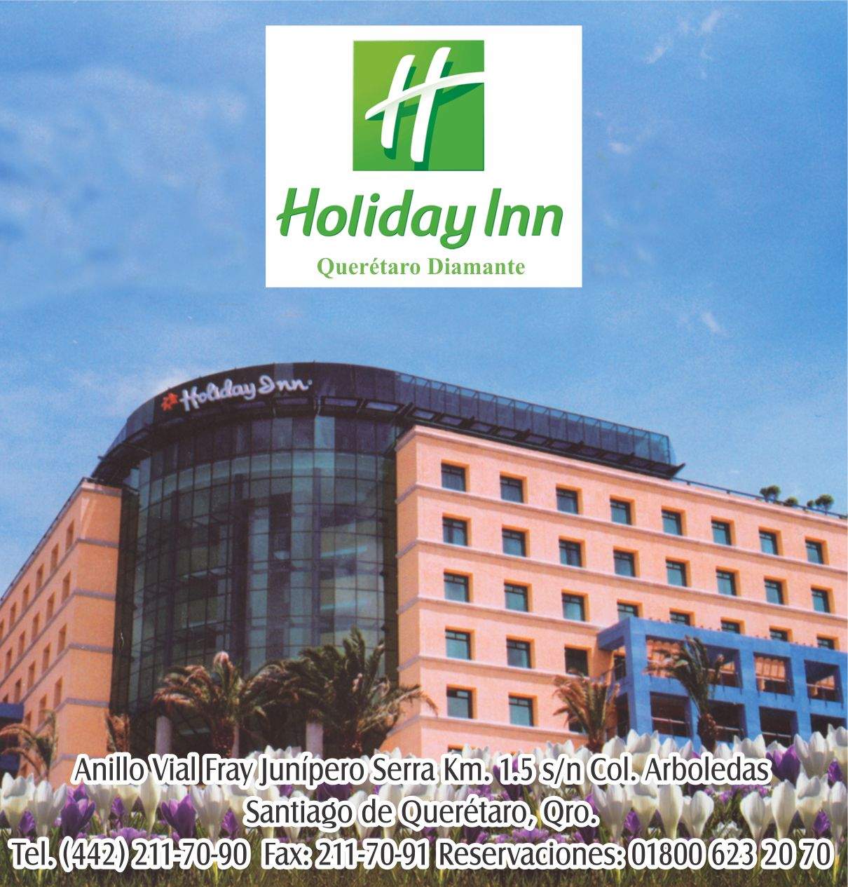 Hotel Holiday Inn Querétaro Diamante - Guía Turística Anfitrión México